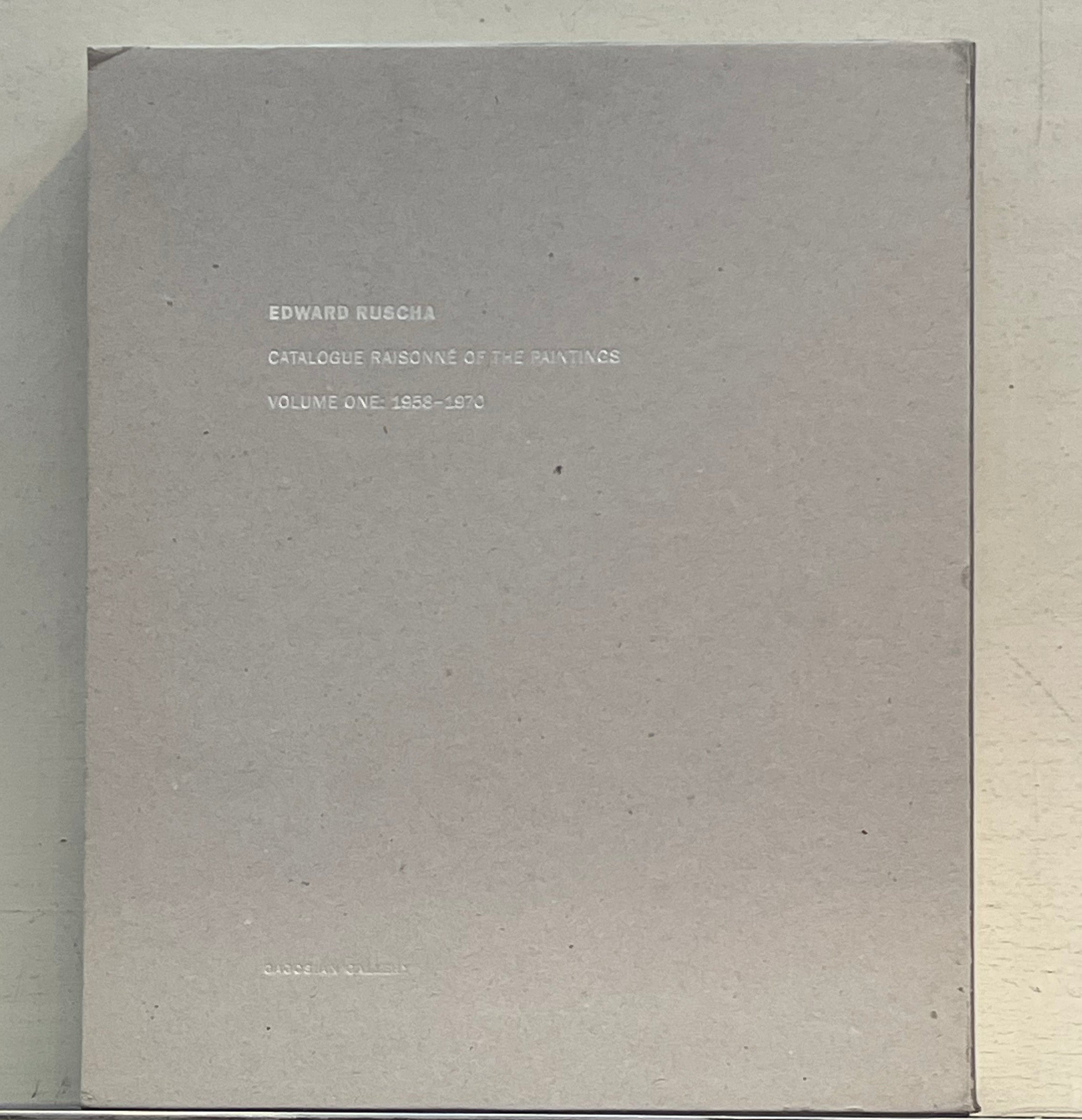 Edward Ruscha: Catalogue Raisonne of the Paintings VOL. 1: 1958-1970 ...